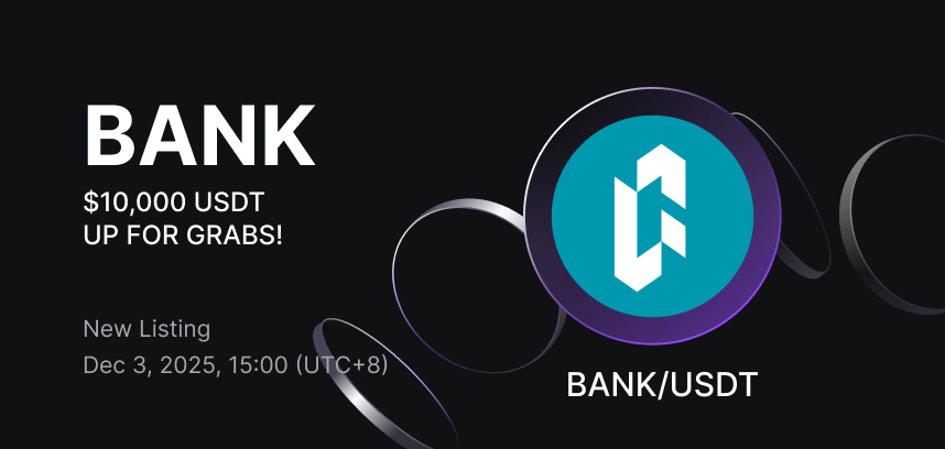 Echobit Announces the Listing of BANK/USDT Spot Trading Pair, Deposit ...